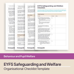 EYFS Safeguarding and Welfare Checklist – Honeyguide School Leader Support