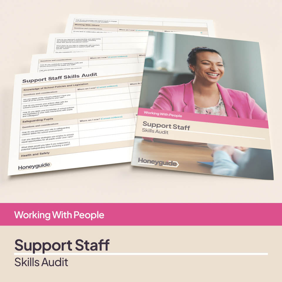 Support Staff Skills Audit Pack | Honeyguide School Leader Support